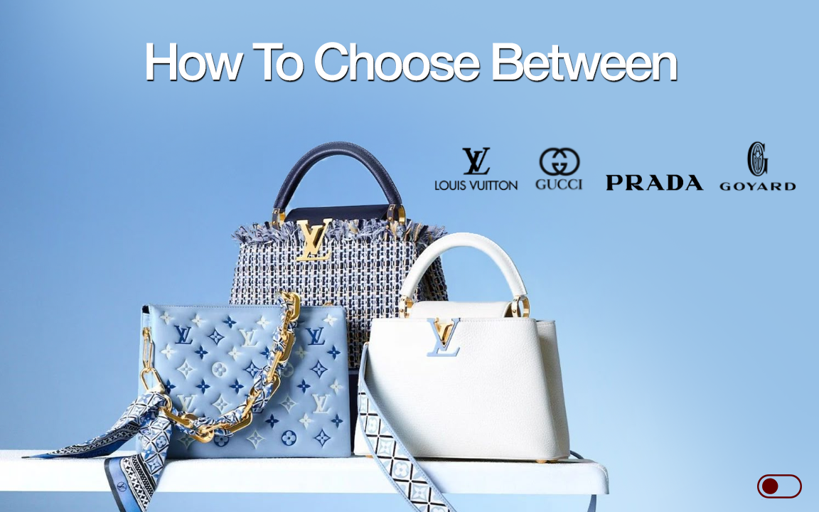 How to Choose Between LV, Gucci, Prada & Goyard (2026 Luxury Buyer’s ...